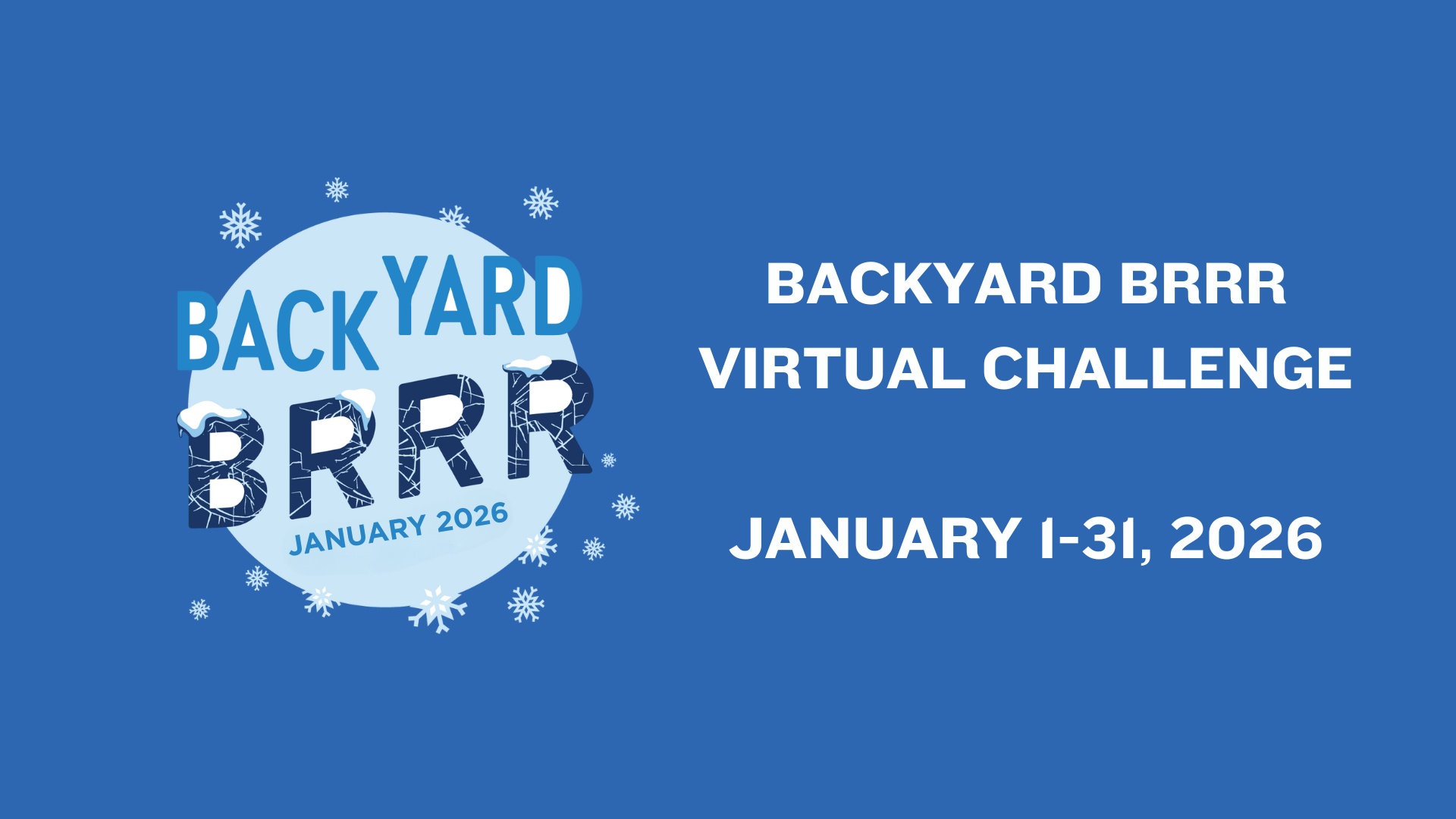 Backyard BRRR Virtual Challenge