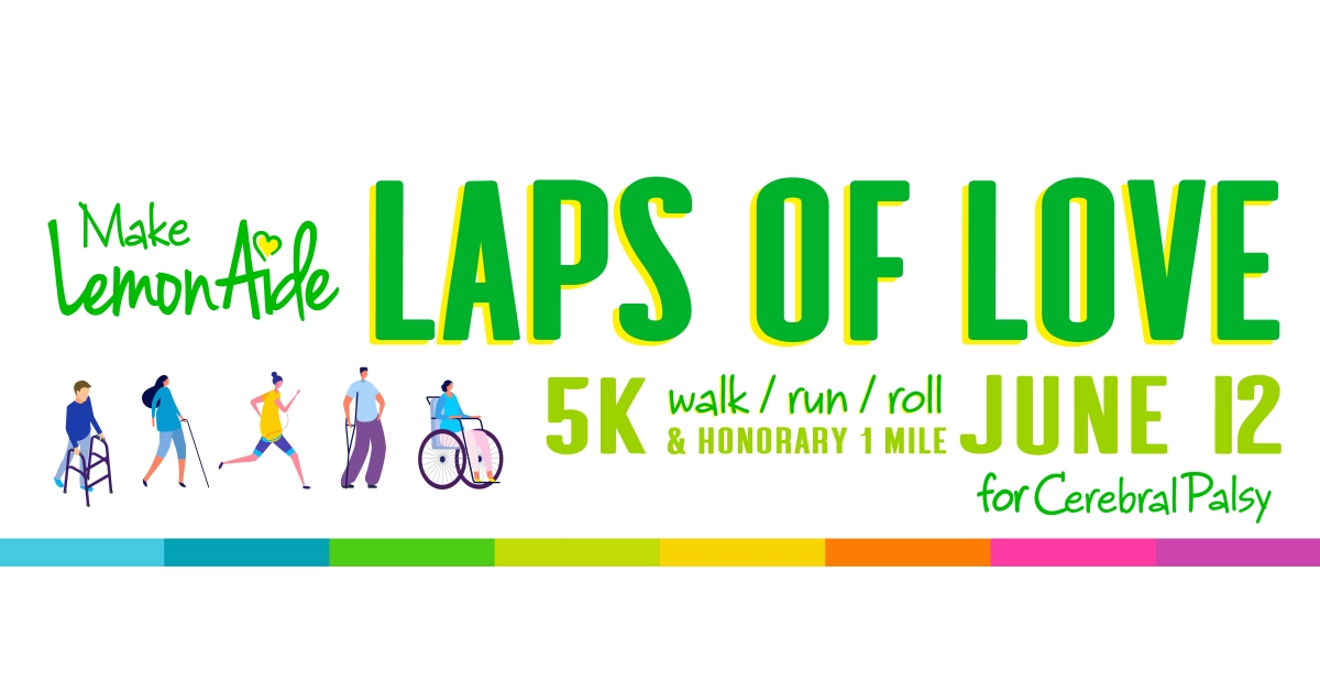 Laps of Love - Presented by Make Lemon Aide Foundation for Cerebral ...