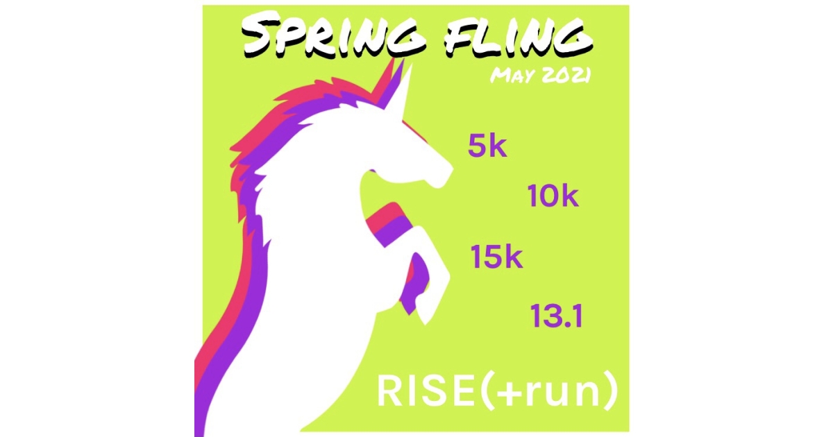 Spring Fling with RISE(+run)