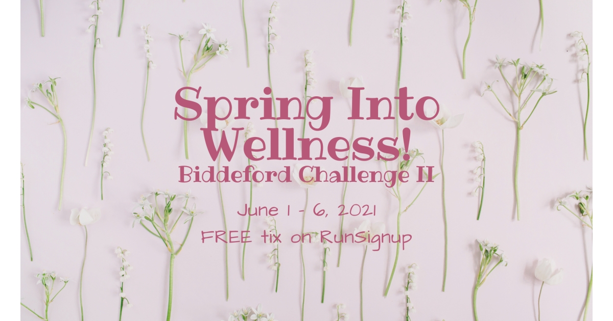 Spring Into Wellness - Biddeford 2021 Challenge Privacy Policy