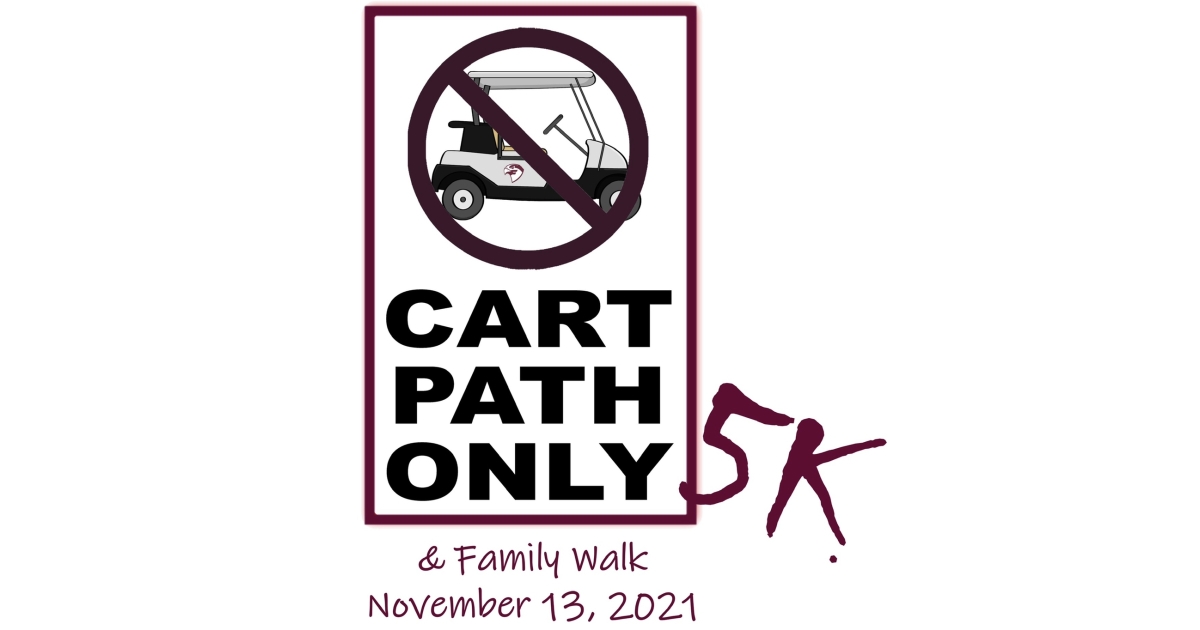2021 Cart Path Only 5K and Family Walk Online Registration