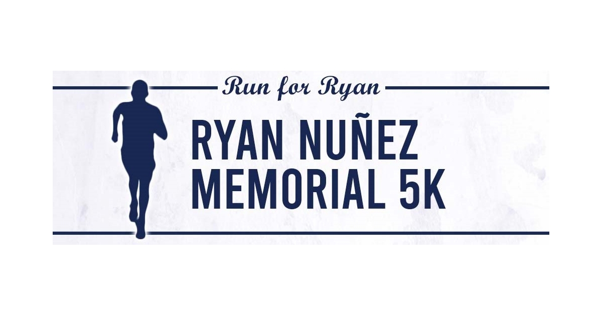 Run for Ryan Nunez Memorial 5K