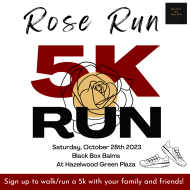 The Rose Run 5k walk/run