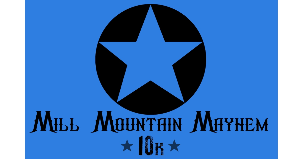 Mill Mountain Mayhem 10k