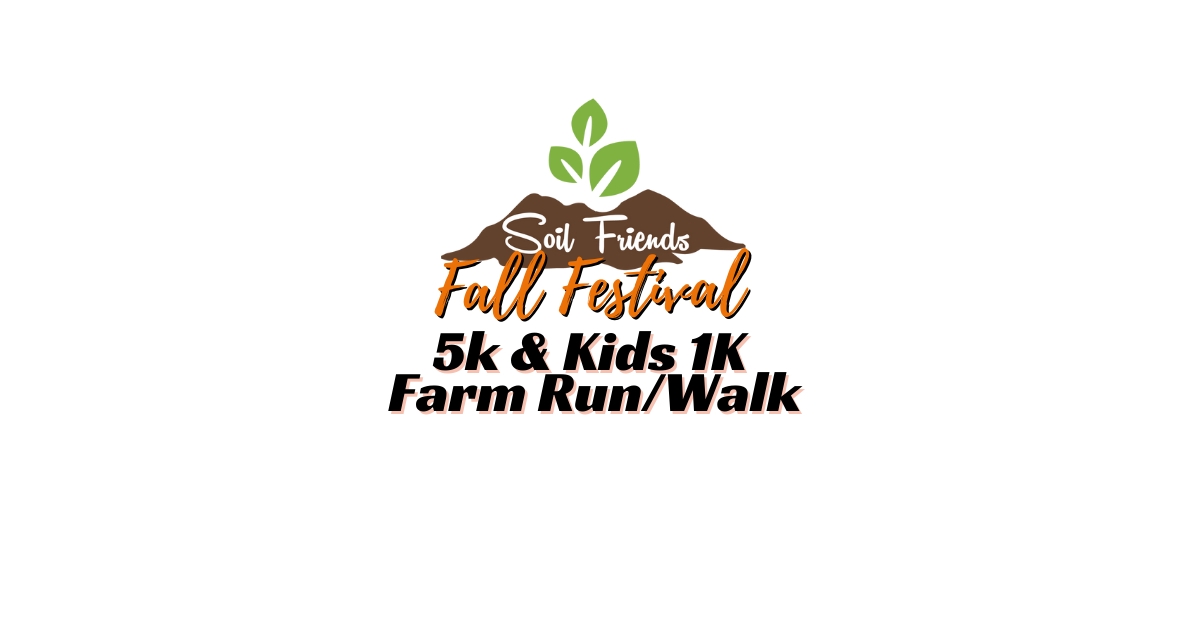 Soil Friends Fall Festival 5k!