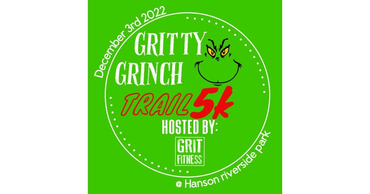 Gritty Grinch Trail 5k Refund Policy