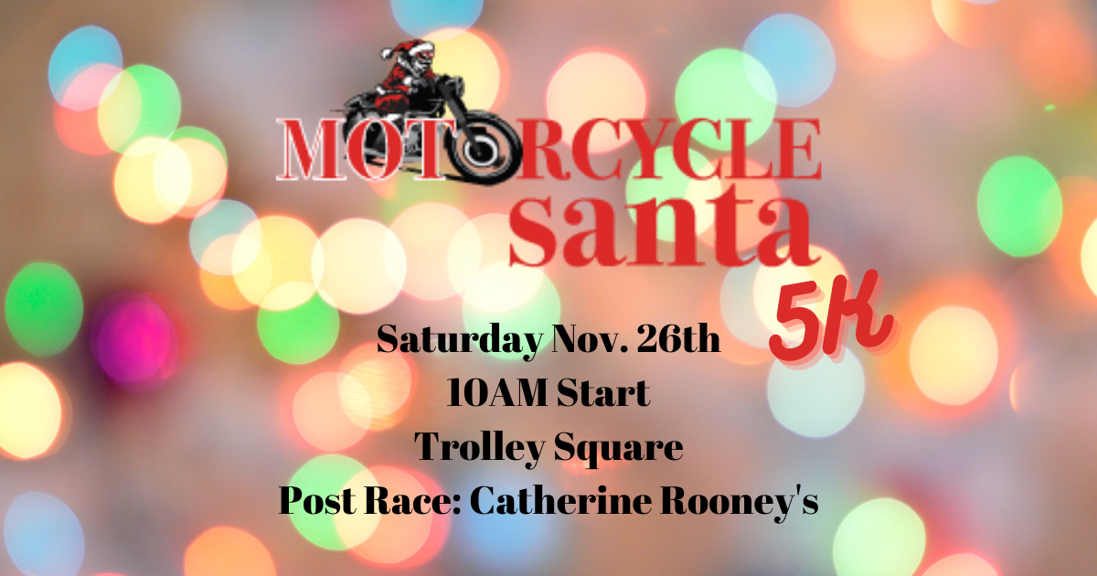 Motorcycle Santa 5K (AKA Rudolph’s Run) Refund Policy