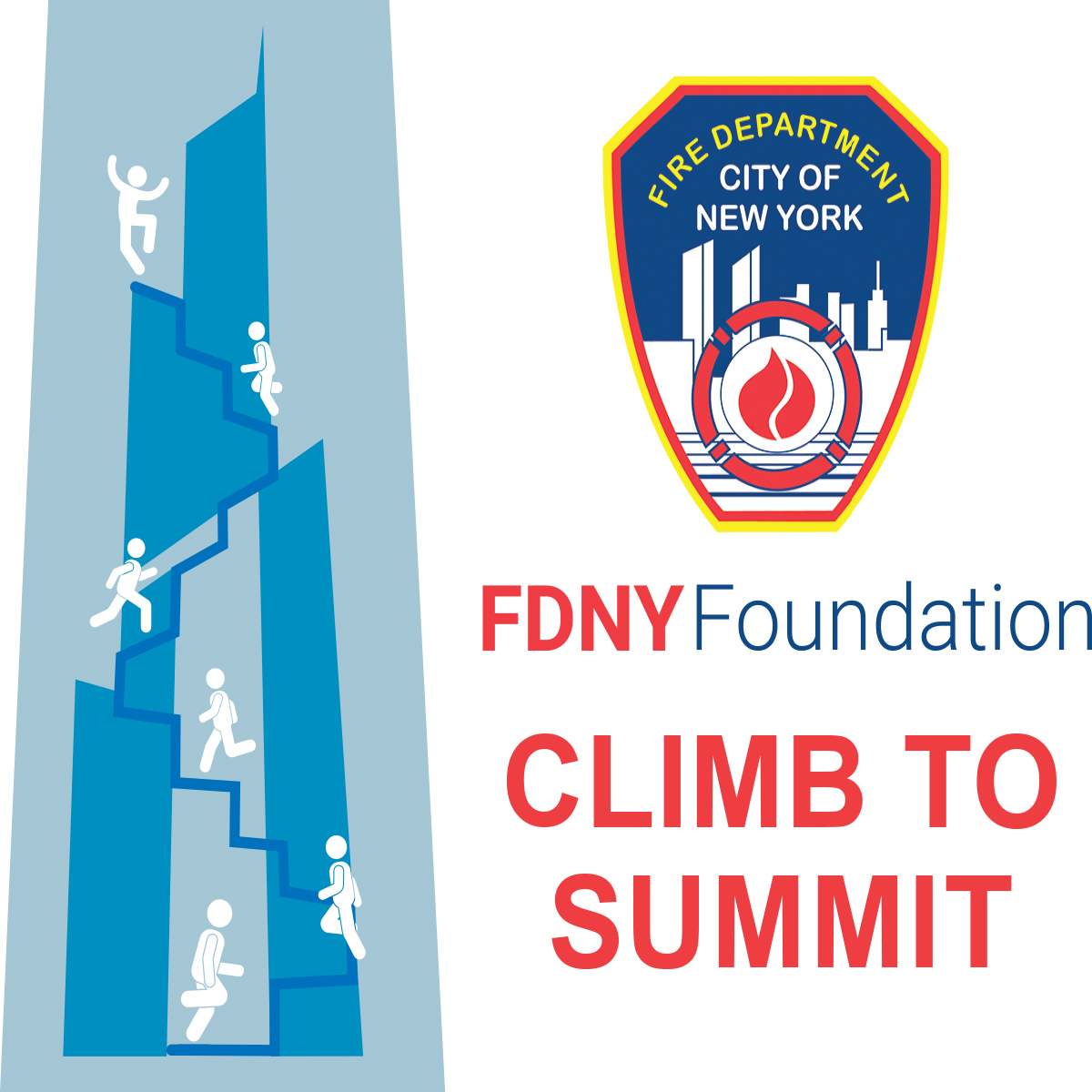 4th Annual FDNY Foundation Climb To SUMMIT Brought to you by SL Green ...