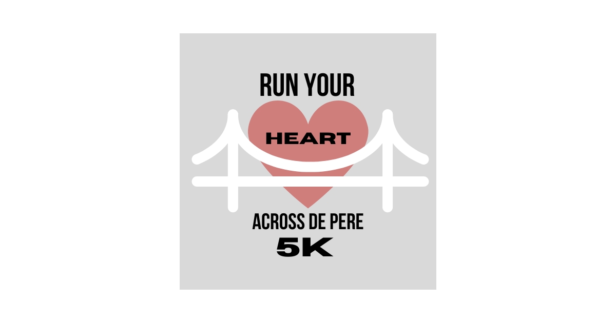 Run Your Heart Across De Pere 5k
