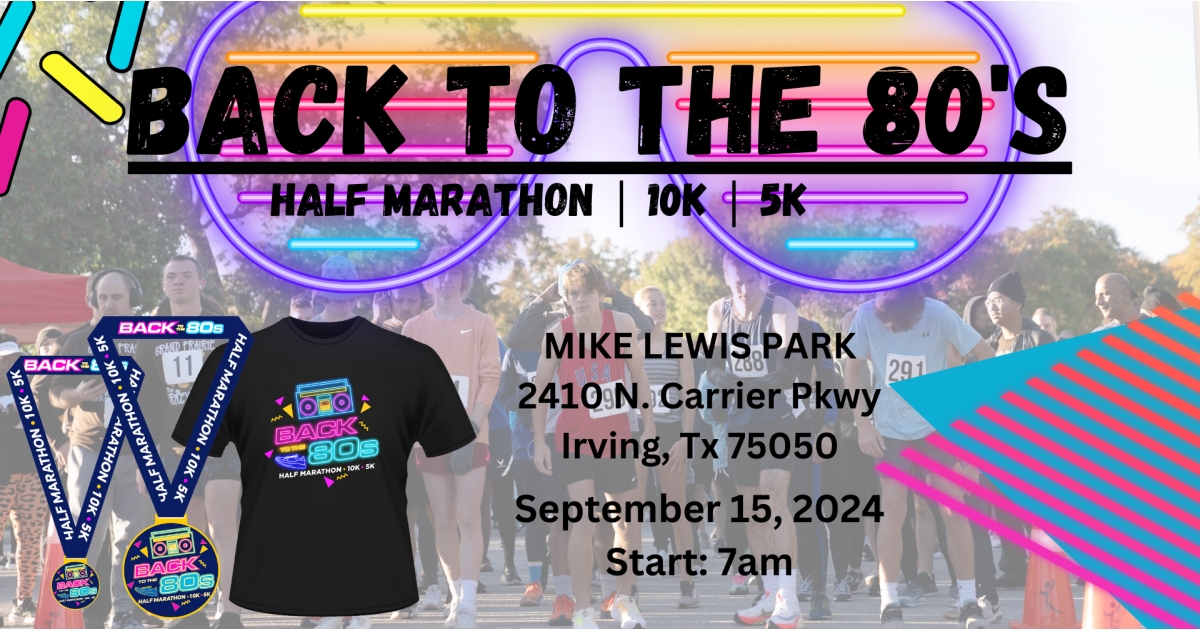 Back to The 80s 5K & 10K