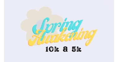 Spring Awakening 10k, 5k, 1-Mile Kids Dash