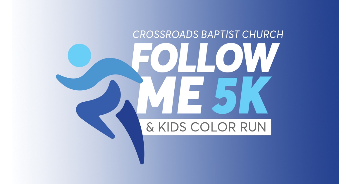 Crossroads Follow Me 5K and Kids Color Run