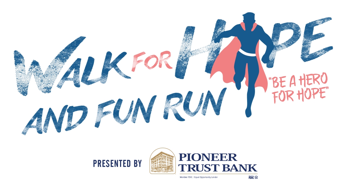 Walk for Hope & Fun Run