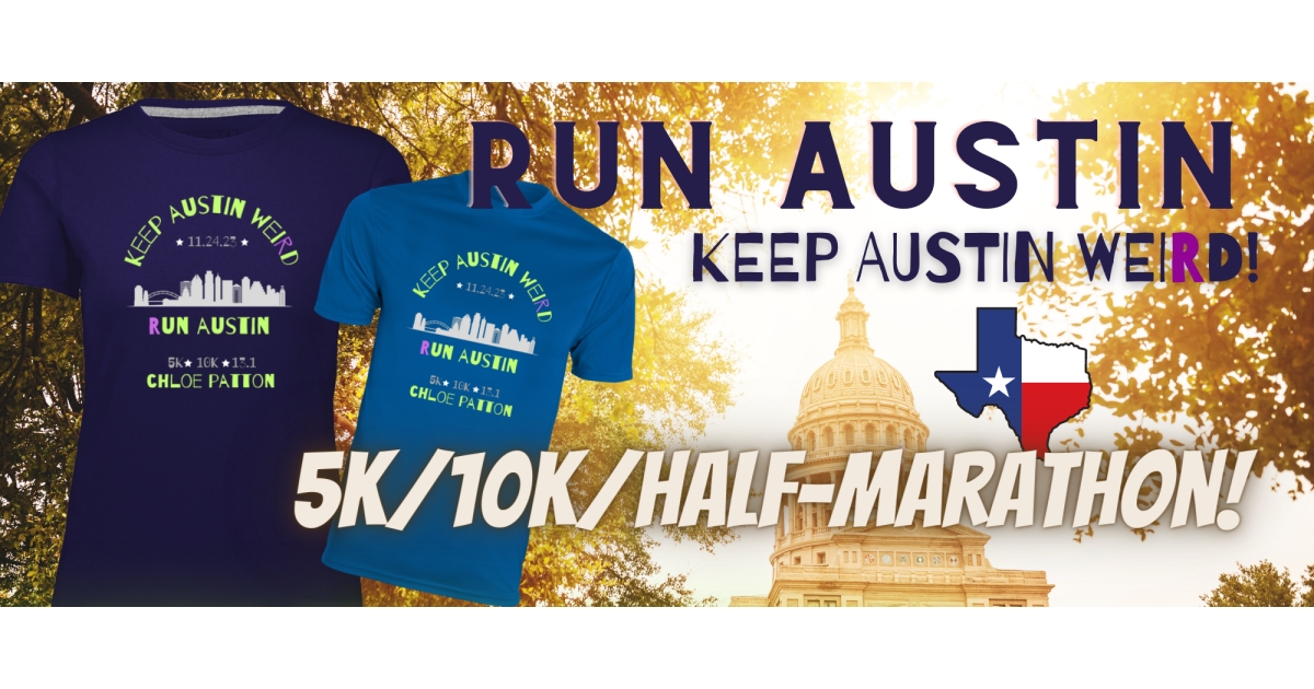 RUN AUSTIN Virtual 5K/10K/Half-Marathon