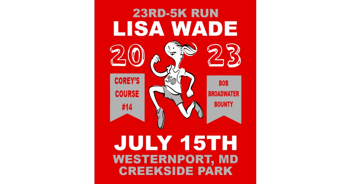 The Lisa Wade Annual 5K Run
