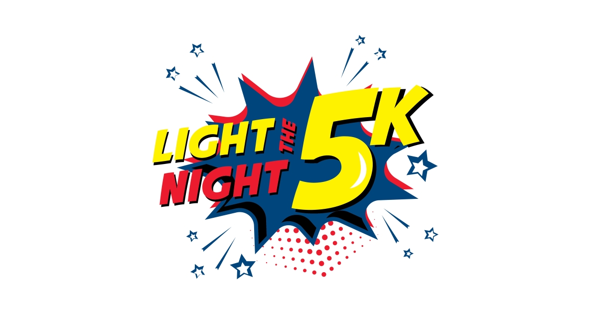 Light the Night 5K: Superhero Walk/Run Race Insurance