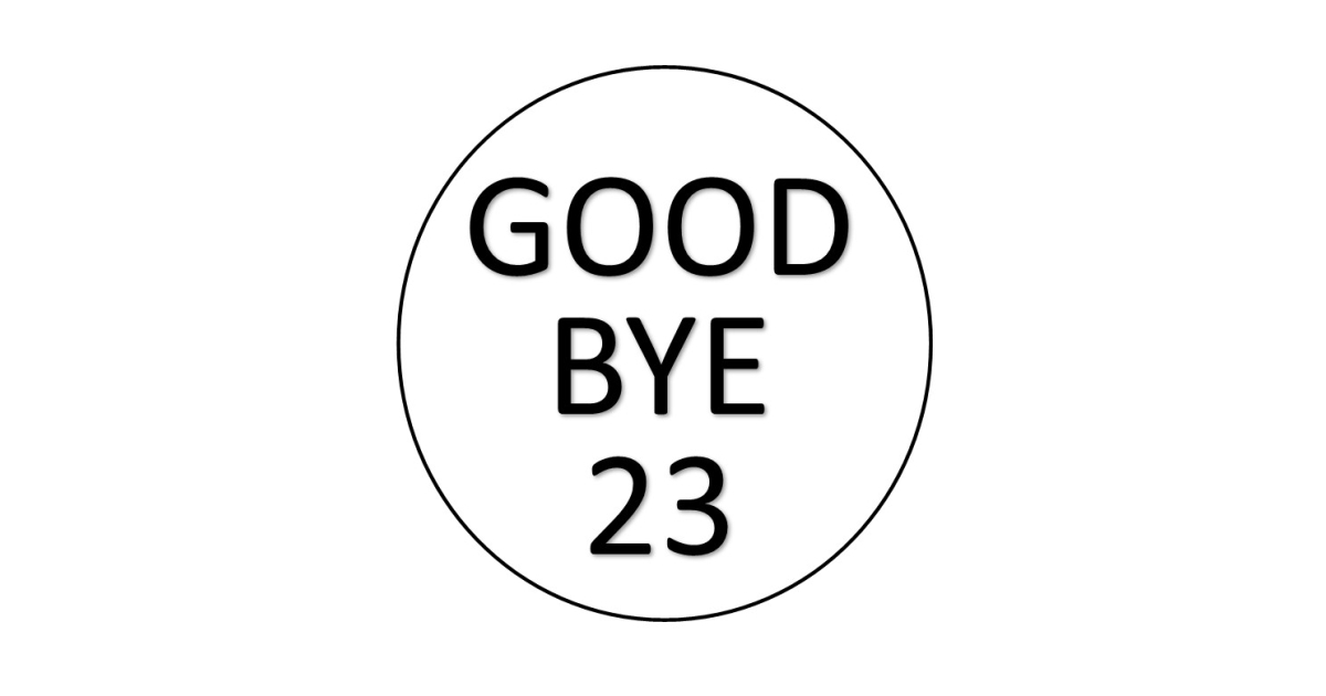 GOODBYE 23