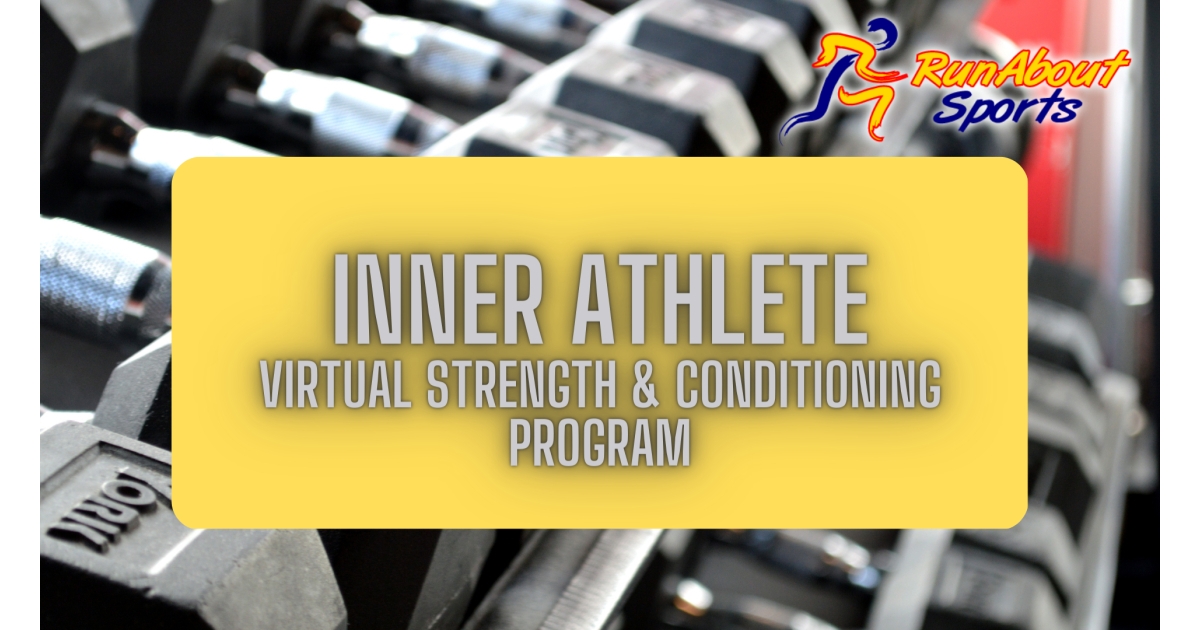 Inner Athlete Virtual Strength and Conditioning Program