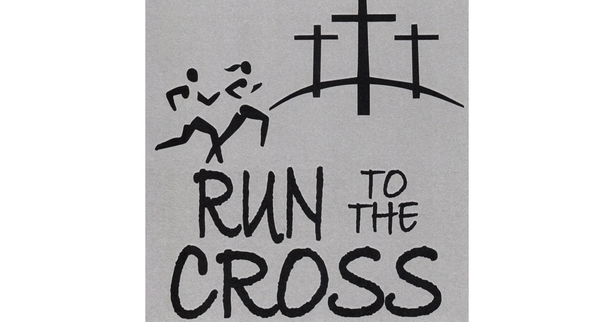 Run to the Cross