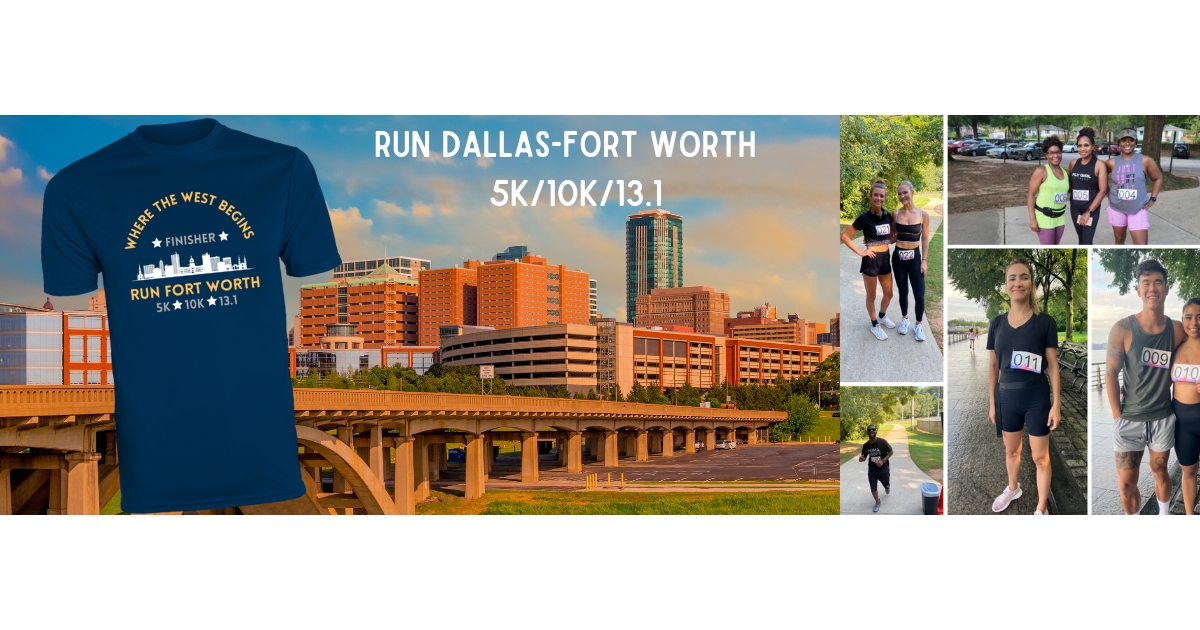 Run DALLAS FORT WORTH 5K/10K/13.1 SUMMER