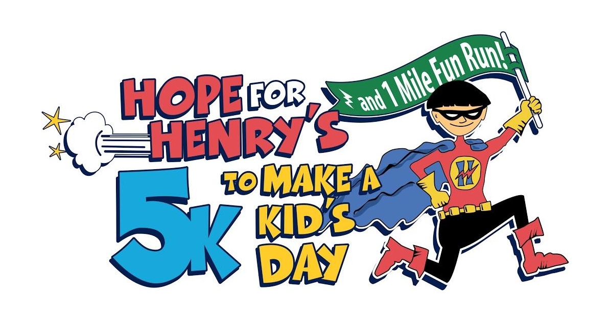 Hope for Henry 5k and 1 Mile Fun Run