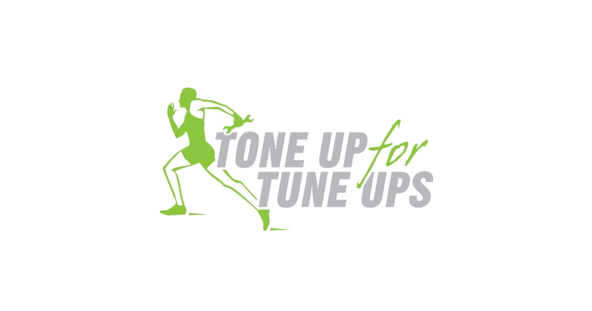 Tone Up for Tune Ups
