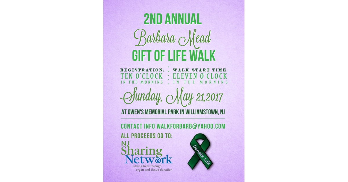 The Second Annual Barbara Mead Gift of Life Walk
