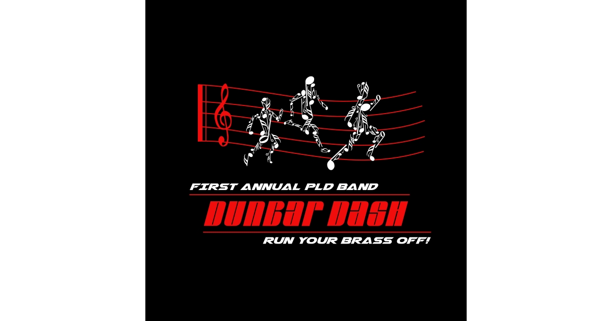 1st Annual Dunbar Dash: Run your Brass off