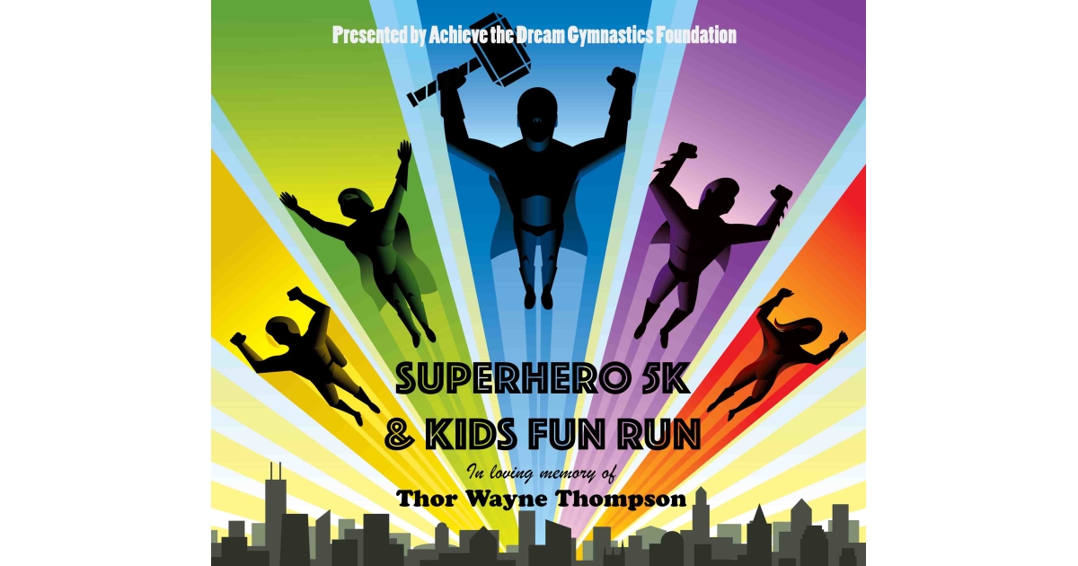 Super Hero 5K and Kids Fun Run