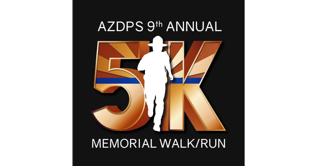 9th Annual AZDPS Department of Public Safety Memorial 5K