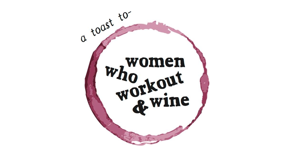 Women Who Workout and Wine
