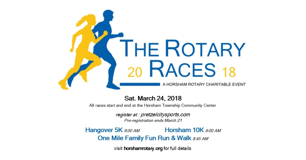 The Rotary Races: Hangover 5k...Horsham 10k...1 Mile Family Fun Run/Walk