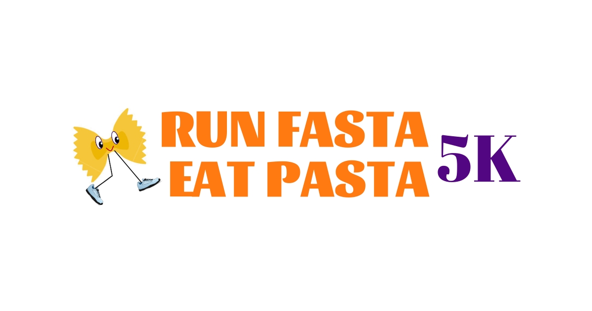 4th Annual Run Fasta Eat Pasta 5K Fun Run and Walk