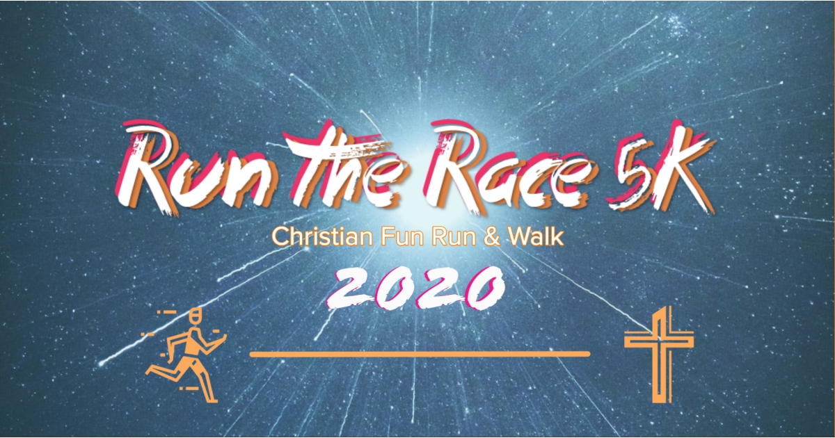 Run The Race 5K -VIRTUAL Christian Fun Run & Walk