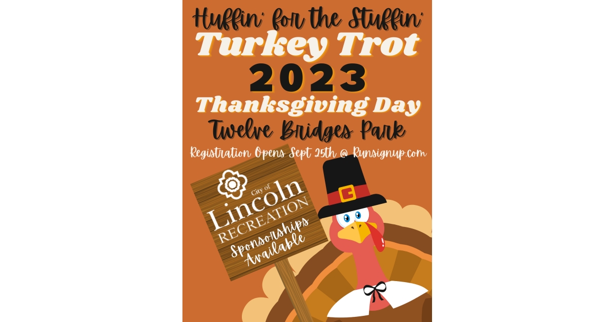 City of Lincoln Huffin' for the Stuffin' Turkey Trot