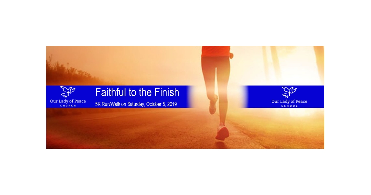 Faithful to the Finish 5K Race