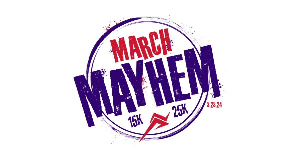MARCH MAYHEM Results