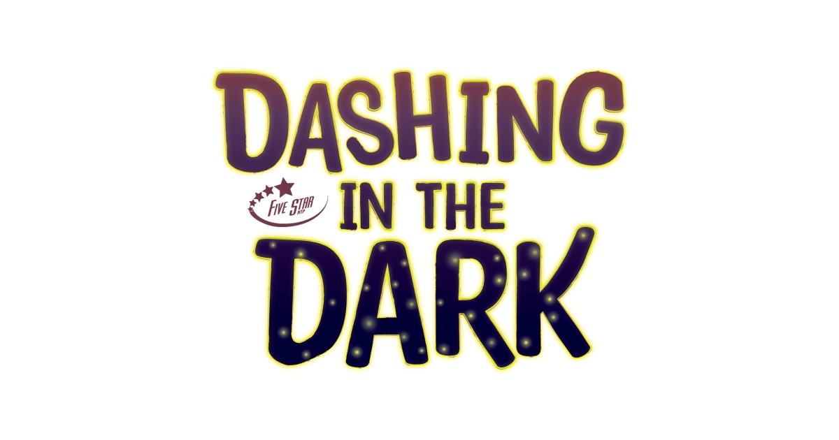 Dashing in the Dark