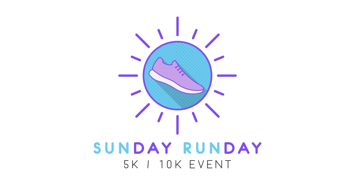 SUNDAY RUNDAY 5k/10k Event