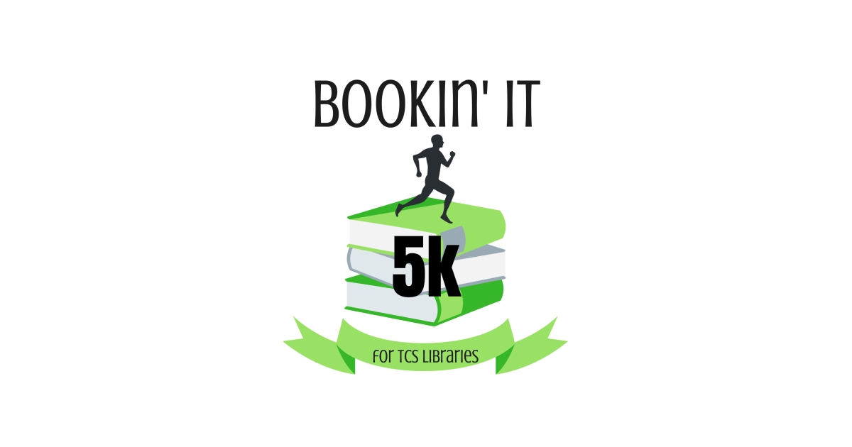 Bookin' It for TCS Libraries 5k