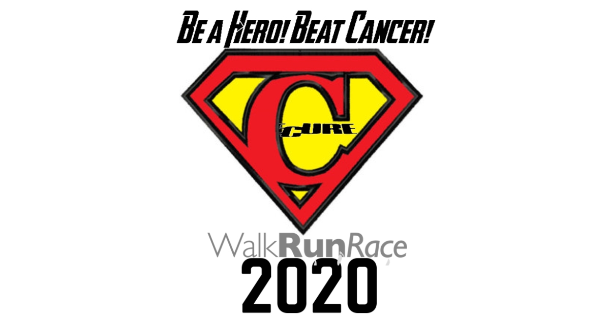 Be a Hero! Beat Cancer! Run/Walk
