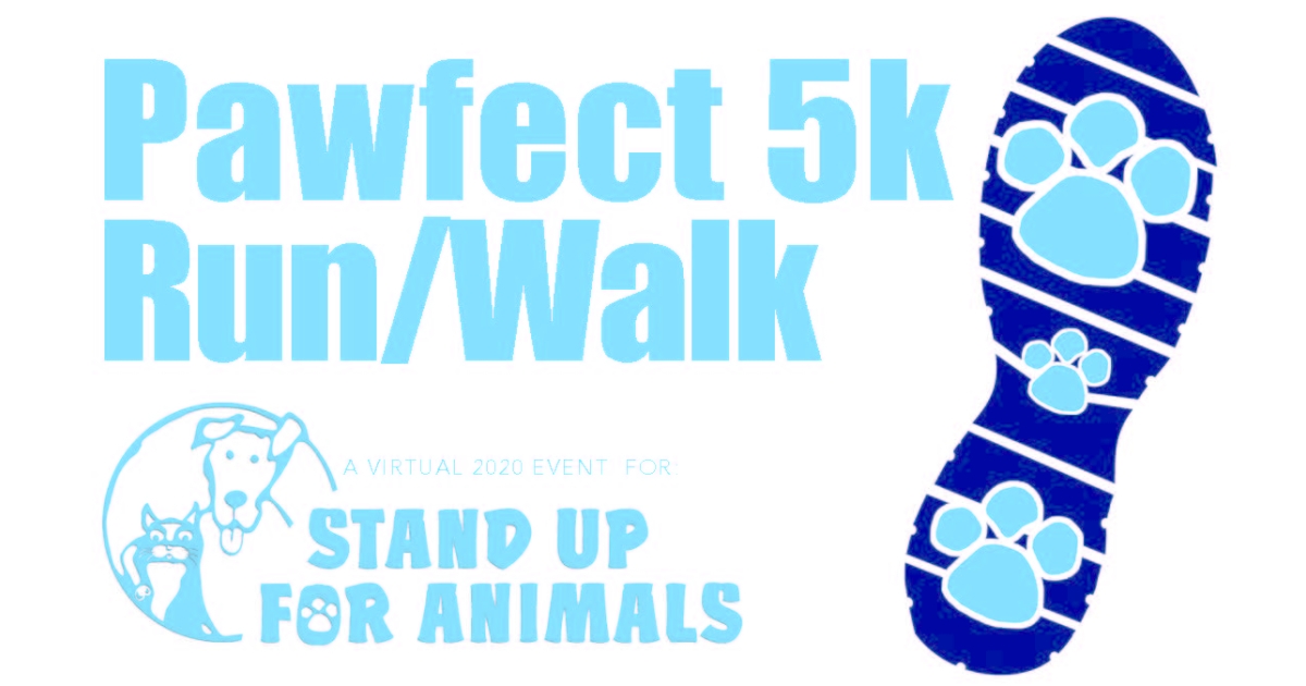 Pawfect Run/Walk Virtual Charity 5k Event