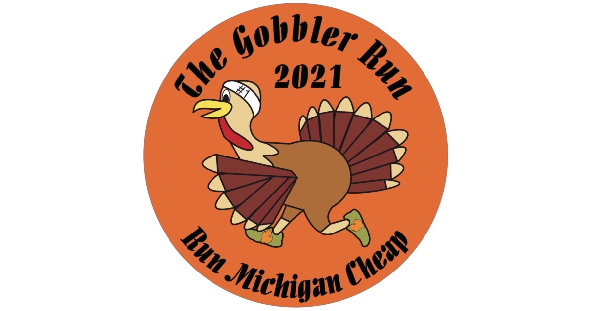 The Gobbler - Run Michigan Cheap
