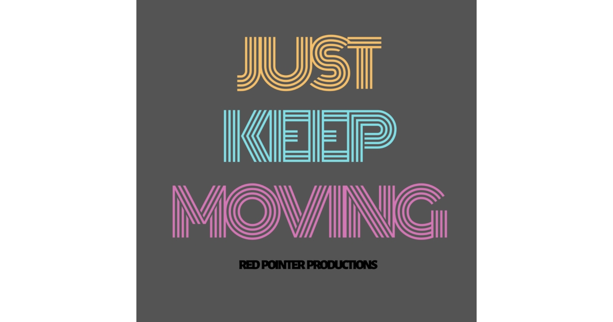 JUST KEEP MOVING Virtual Challenge
