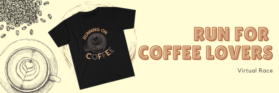 Run for Coffee Lovers Virtual Race
