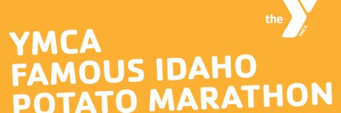YMCA Famous Idaho Potato Marathon & Fun Runs presented by Idaho Potato ...