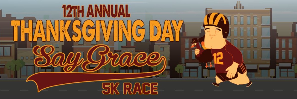 Say Grace Thanksgiving Day 5K Race
