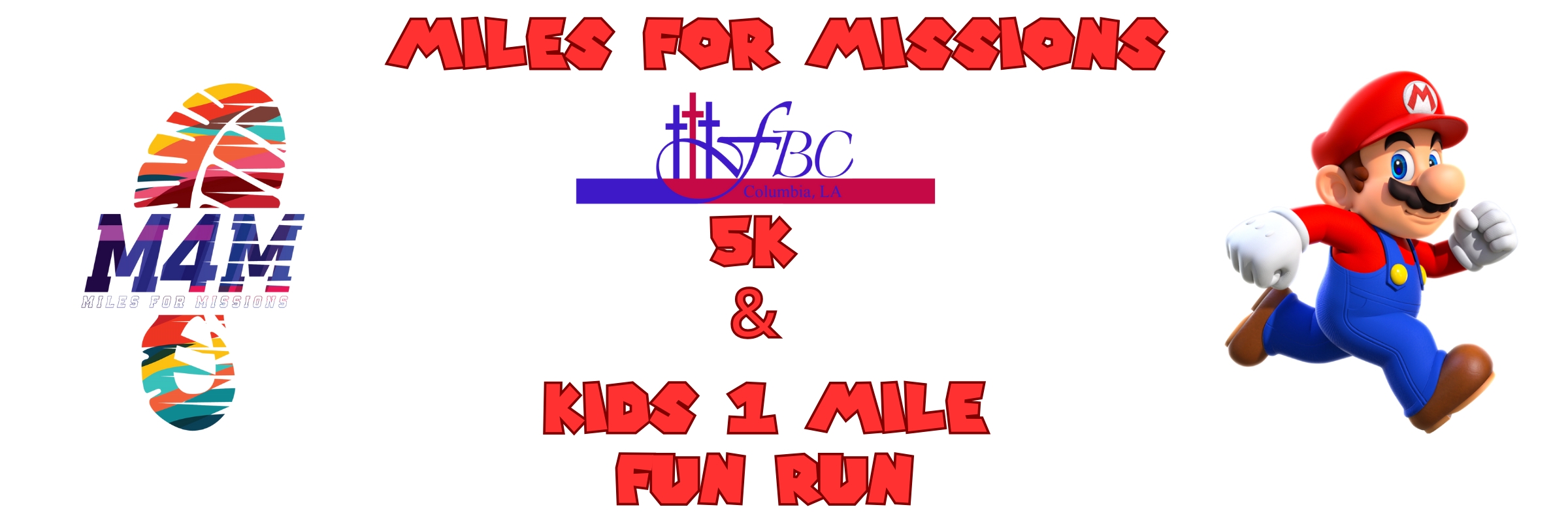 Miles for Missions 5k and 1Mile Fun Run