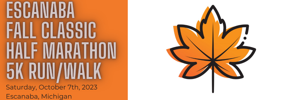 Escanaba Fall Classic Half Marathon | 5K