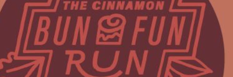 The Cinnamon Bun Fun Run and 5K